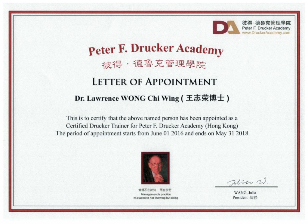 Dr. Lawrence Wong was officially endorsed as Peter F. Drucker Certified ...